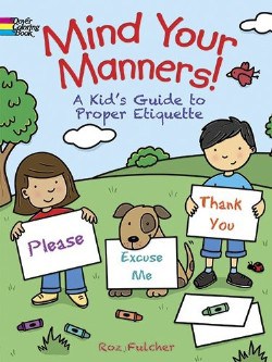 Mind Your Manners ()
